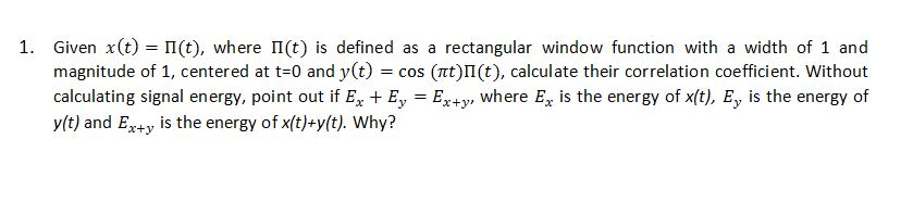 Given x (t) = product(t), where product (t) is | Chegg.com