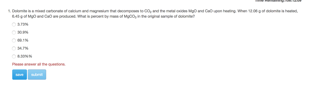 Solved 1. Dolomite is a mixed carbonate of calcium and | Chegg.com