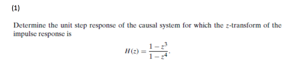 Solved Determine the unit step response of the causal system | Chegg.com