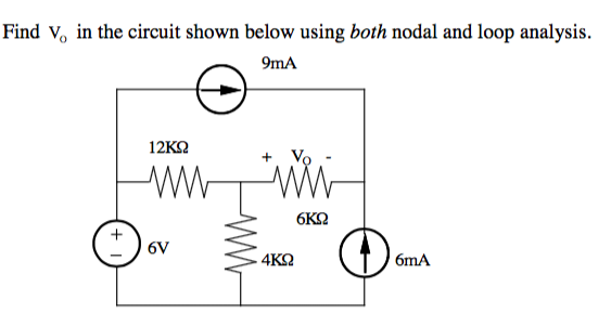 Solved Find Vo in the circuit shown below using both nodal | Chegg.com