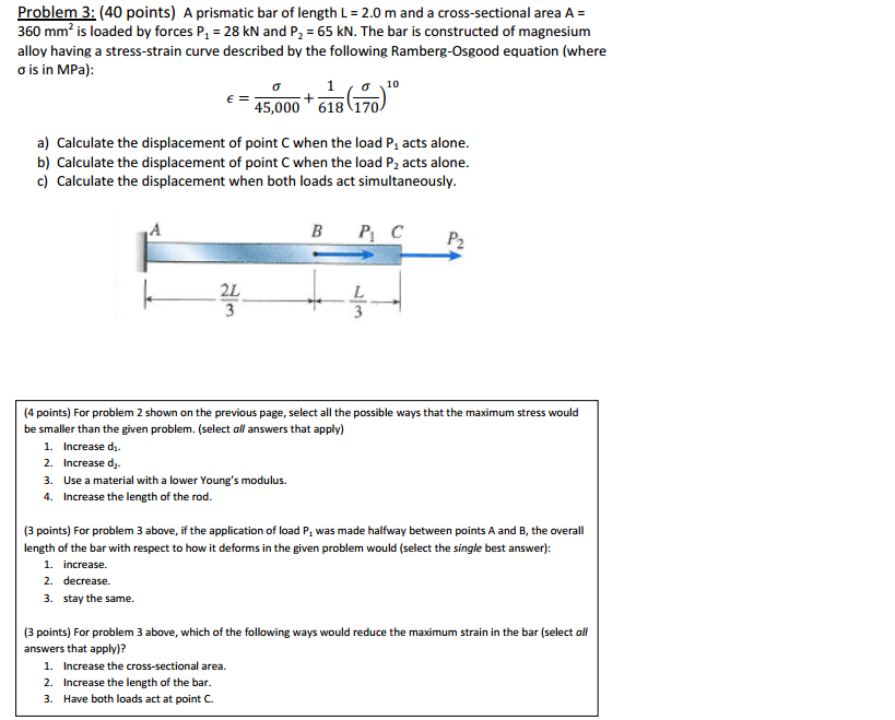 Solved A prismatic bar of length L = 2.0 m and a | Chegg.com