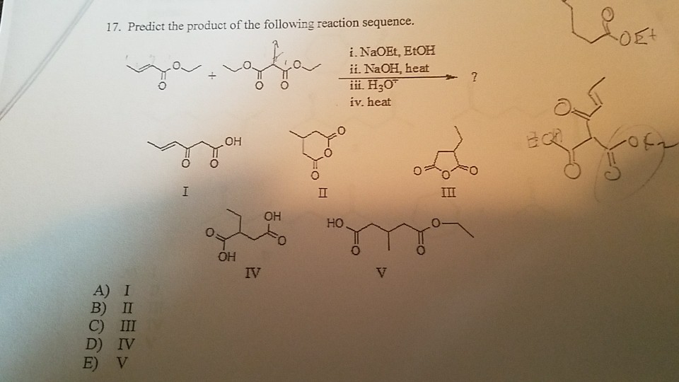 Solved 17. Predict the product of the following reaction | Chegg.com