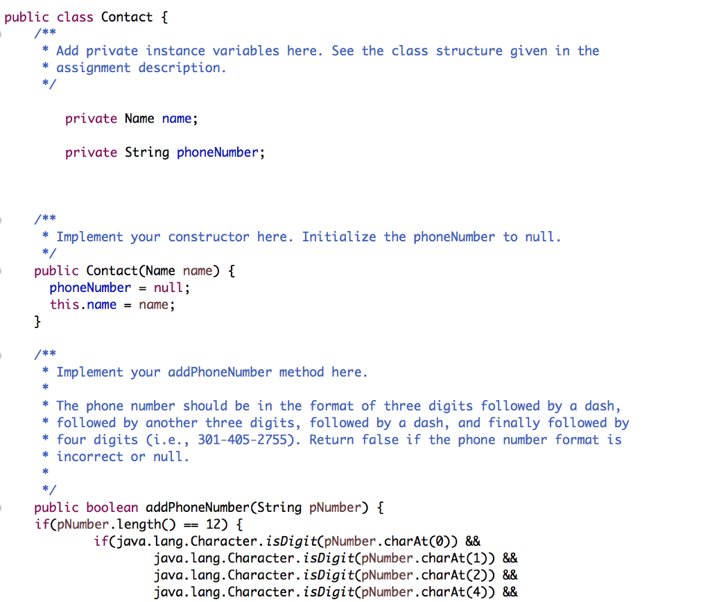 Solved public class Contact Add private instance variables | Chegg.com Solved public class Contact Add private instance variables | Chegg.com