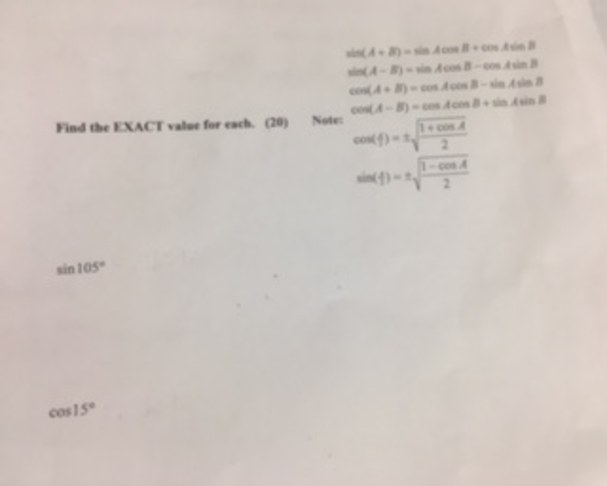 Solved Find the EXACT value for each. sin (A + B) = sin A | Chegg.com