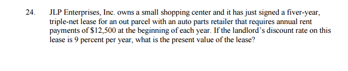 Solved JLP Enterprises, Inc. owns a small shopping center | Chegg.com