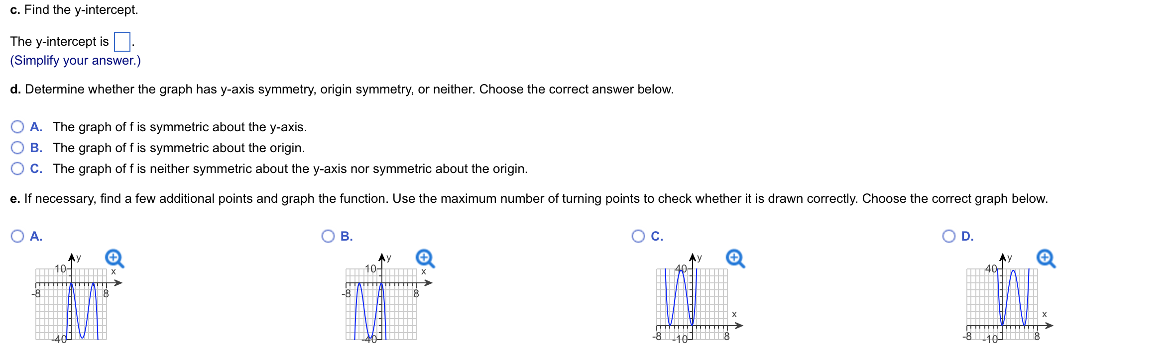 Solved For the polynomial function f(x)=x^4+10^3+25x^2 | Chegg.com