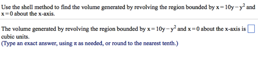 Solved Use the shell method to find the volume generated by | Chegg.com