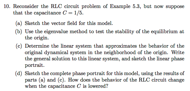 10. Reconsider the RLC circuit problem of Example | Chegg.com