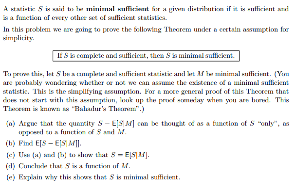 A statistic S is said to be minimal sufficient for a | Chegg.com