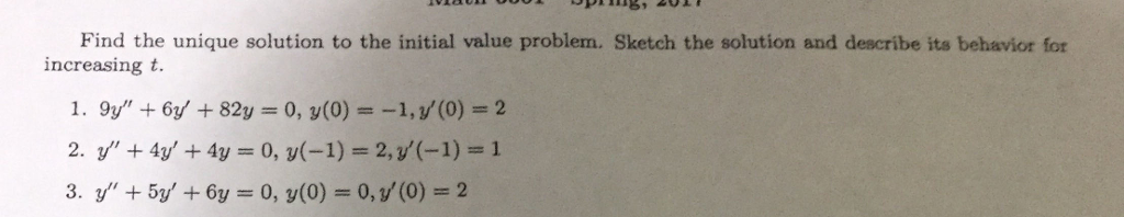 Solved Find The Unique Solution To The Initial Value