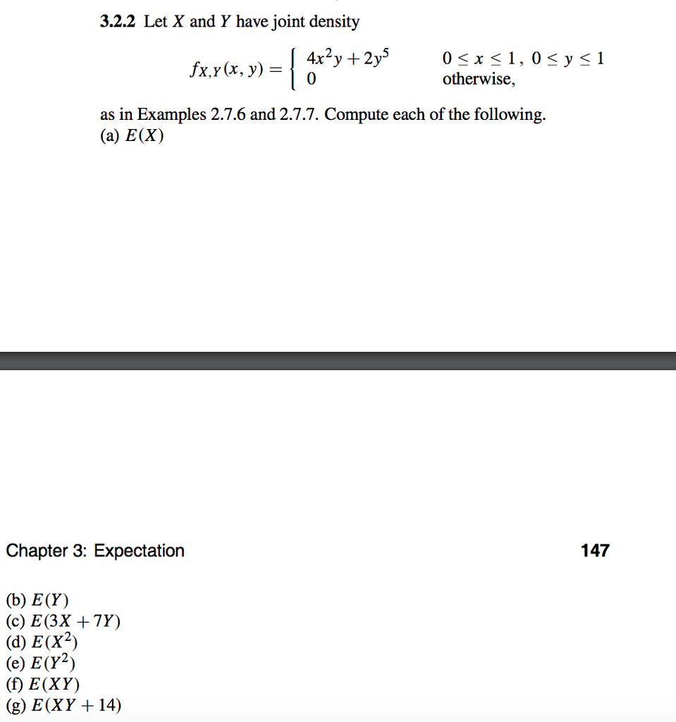 Solved 3.2.2 Let X and Y have joint density 0 | Chegg.com