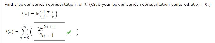Solved Find a power series representation for f. (Give your | Chegg.com