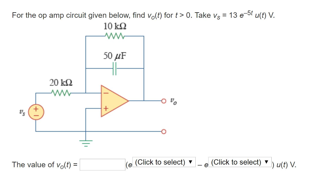 Solved For the op amp circuit given below, find vo(t) for t | Chegg.com