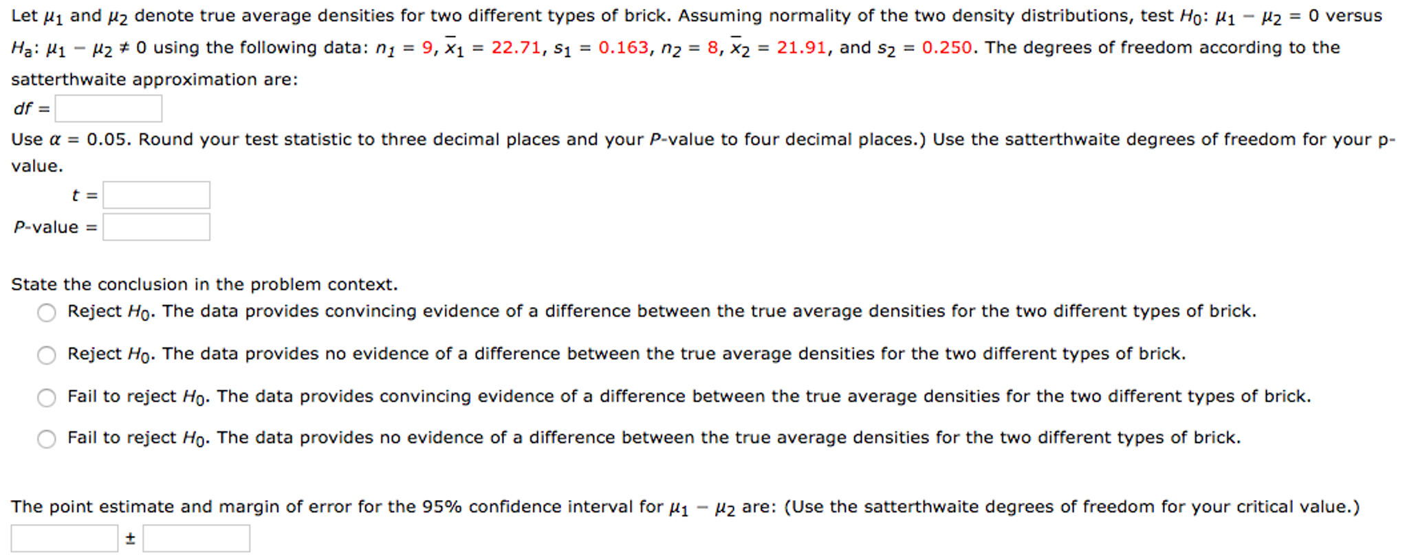 Solved Let mu_1 and mu_2 denote true average densities for | Chegg.com