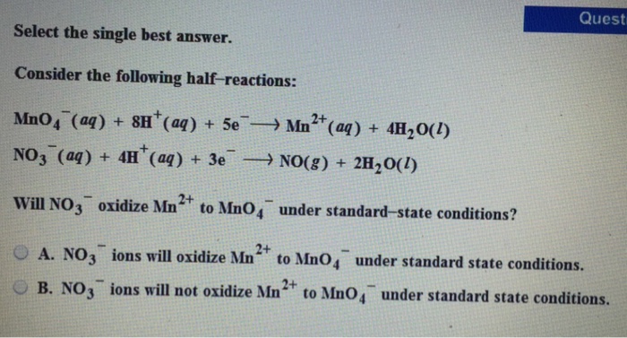 Solved Quest Select the single best answer. Consider the | Chegg.com