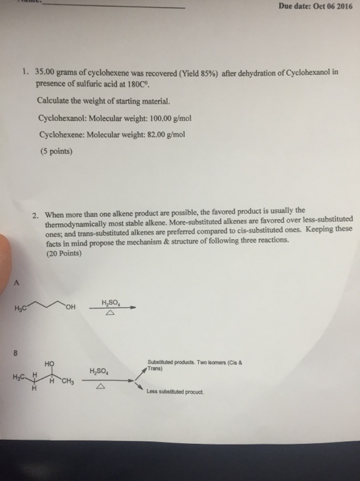 Solved 35.00 grams of cyclohexene was recovered (Yield 85%) | Chegg.com