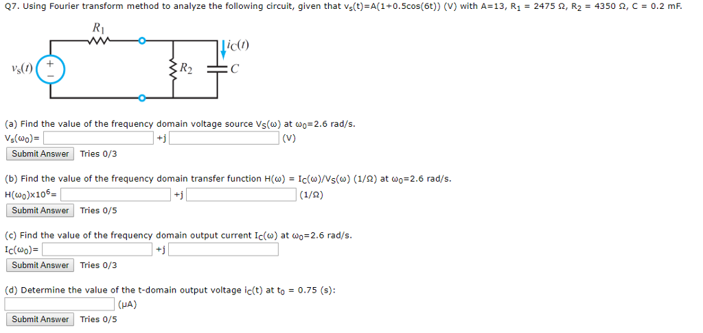 Solved Q7. Using Fourier transform method to analyze the | Chegg.com