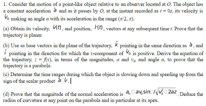 Solved Consider the motion of a point-like object relative | Chegg.com