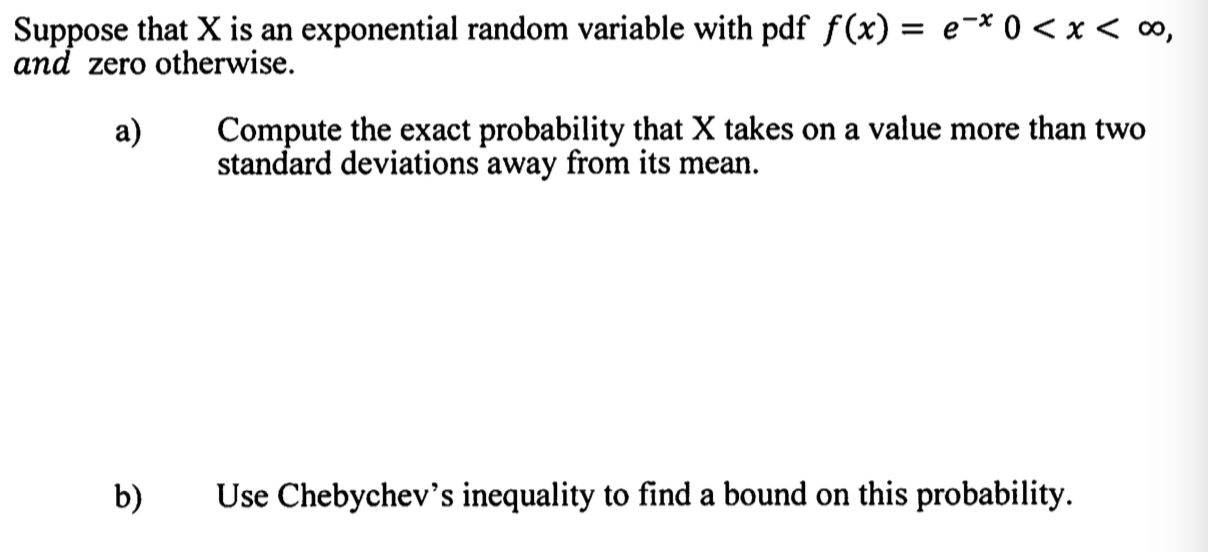 Solved Suppose That X Is An Exponential Random Variable With
