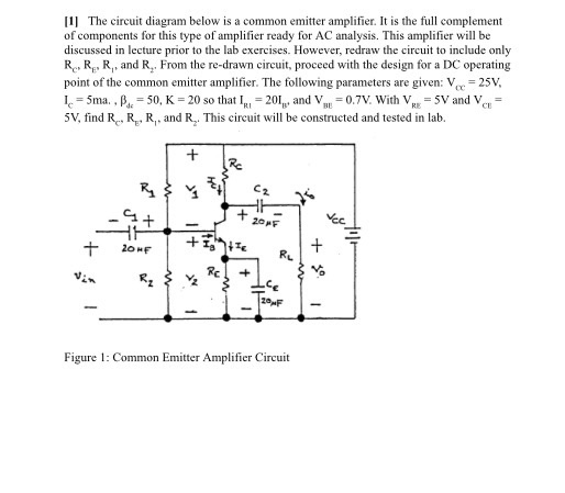 Solved The circuit diagram below is a common emitter | Chegg.com