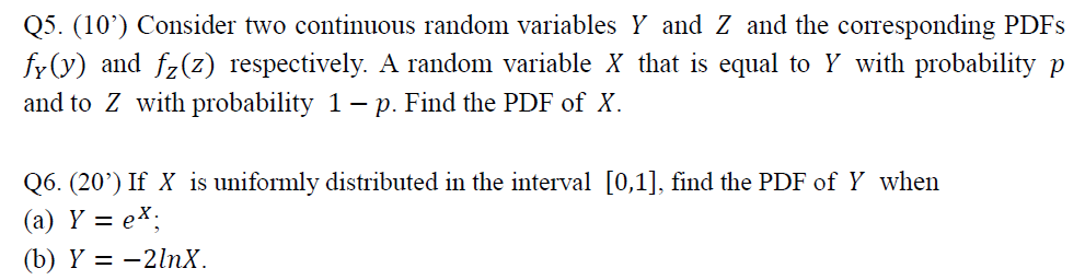 Solved Q5. (10') Consider two continuous random variables Y | Chegg.com