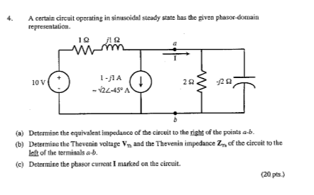 Solved 4. A certain circuit operating in sinusoidal steady | Chegg.com
