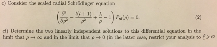 Solved Consider the scaled radial Schrodinger equation | Chegg.com