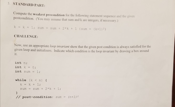 Solved 5. STANDARD PART: Compute the weakest precondition | Chegg.com