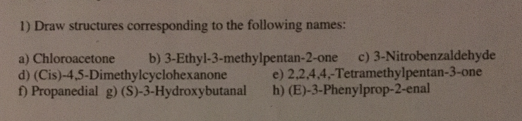 Solved Draw structures corresponding to the following names: | Chegg.com
