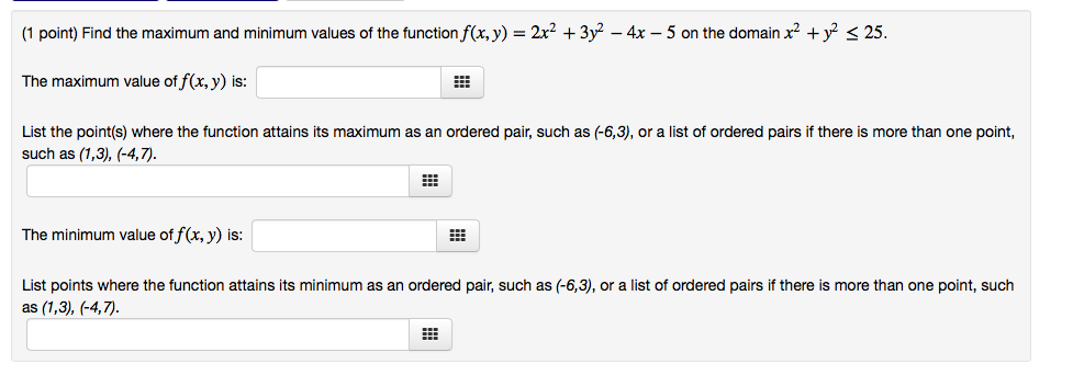 Solved (1 point) Find the maximum and minimum values of the | Chegg.com