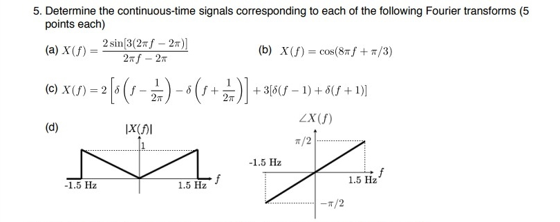 Solved 5. Determine the continuous-time signals | Chegg.com
