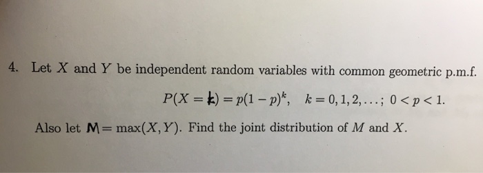 Solved Let X and Y be independent random variables with | Chegg.com