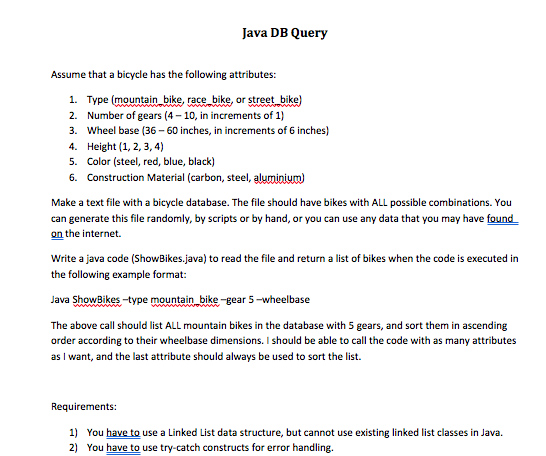Solved Java DB Query Assume that a bicycle has the following | Chegg.com