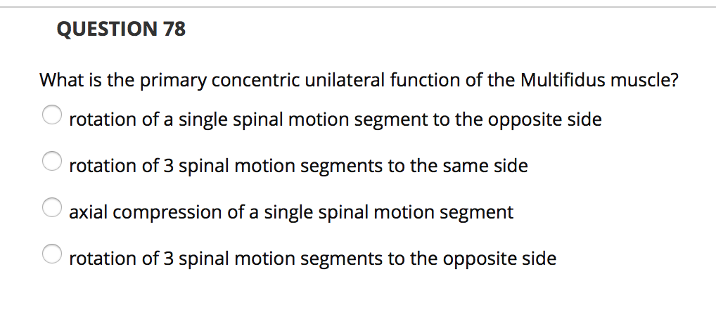 Solved QUESTION 78 What is the primary concentric unilateral | Chegg.com
