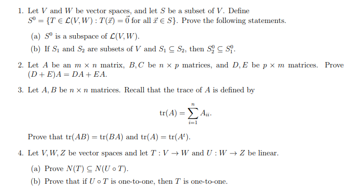 Solved 1. Let V and W be vector spaces, and let S be a | Chegg.com