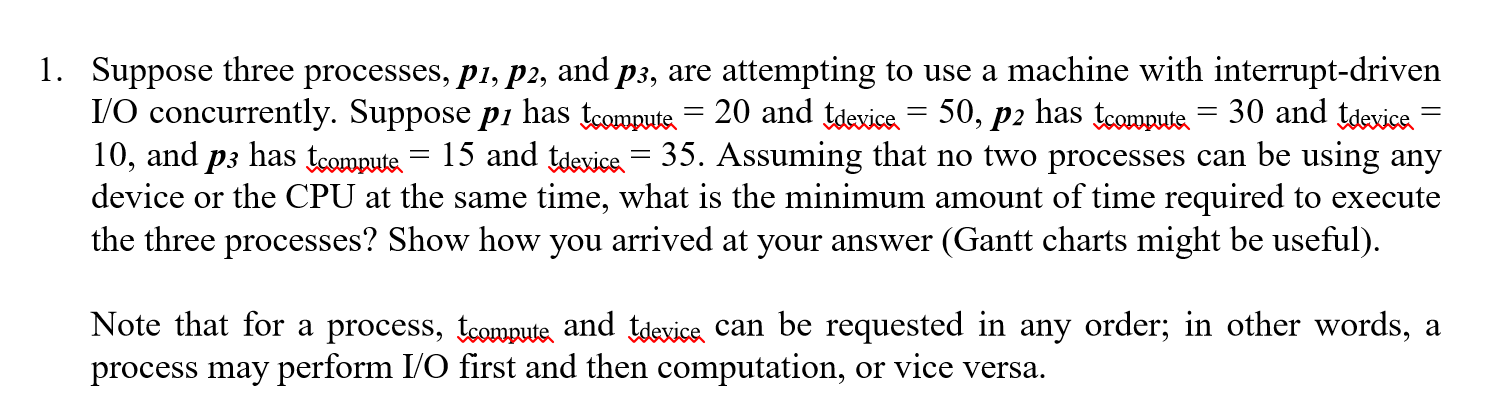 Solved Suppose three processes, pi, p2, and p3, are | Chegg.com