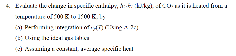 Solved TABLE A-2 Ideal-gas specific heats of various common | Chegg.com