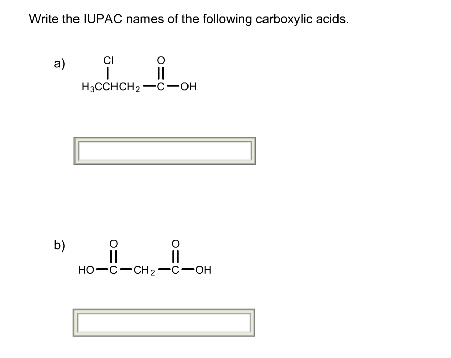 Solved Write the IUPAC names of the following carboxylic | Chegg.com