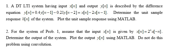 Solved A DT LTI system having input x[n] and output y [n] is | Chegg.com
