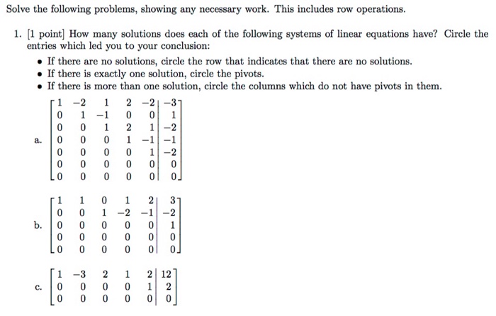 Solved Solve the following problems, showing any necessary | Chegg.com