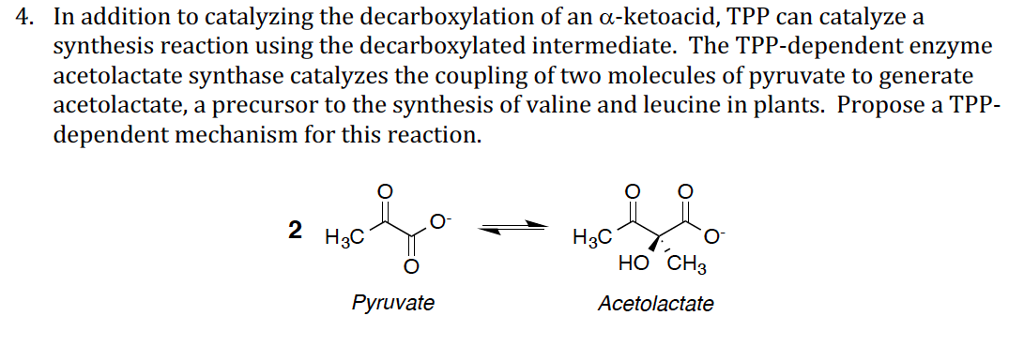 Solved In addition to catalyzing the decarboxylation of an | Chegg.com