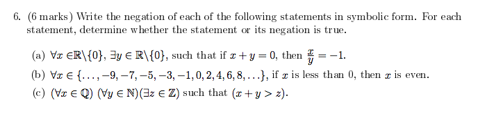 Solved Write The Negation Of Each Of The Following