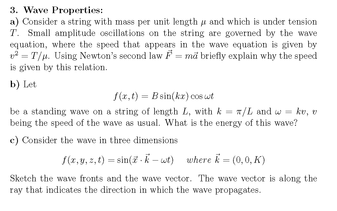 Solved Wave Properties: Consider a string with mass per | Chegg.com