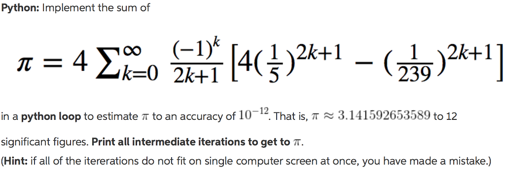 Solved Python: Implement the sum of 239 in a python loop to | Chegg.com