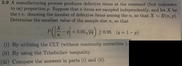 A manufacturing process produces defective items at | Chegg.com