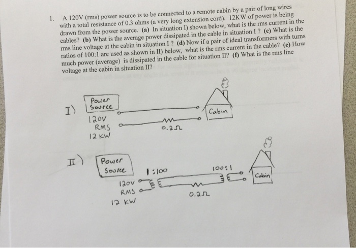 Solved A 120V (rms) power source is to be connected to a | Chegg.com