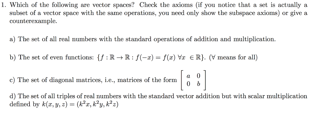 Solved 1. Which of the following are vector spaces? Check | Chegg.com