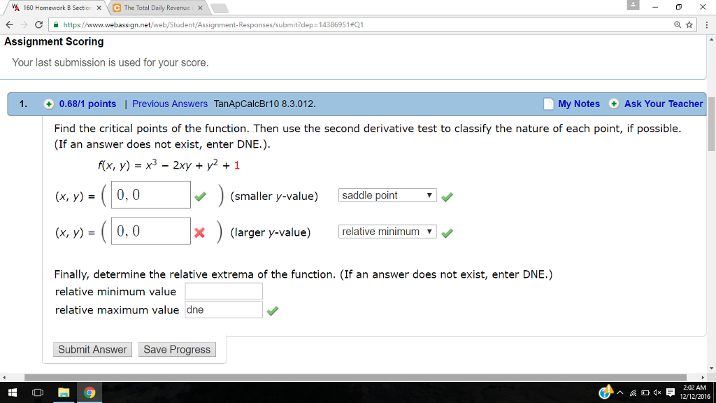 Solved Find the critical points of the function. Then use | Chegg.com