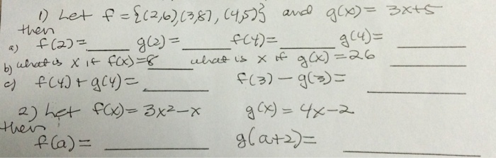 Solved 1) Let f = { (2,6) , (3,8) , (4,5)} and g (x) = 3x+5 | Chegg.com