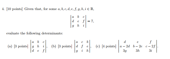 Solved [10 points] Given that, for some a, b,c,d,e,f.g,h,i E | Chegg.com